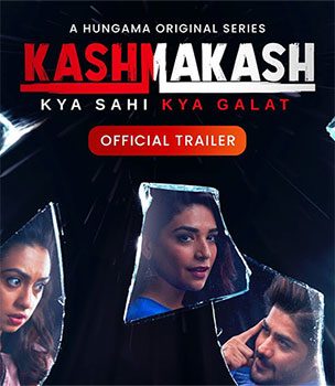 Kashmakash - A Crime Anthology Show with a Difference, Hungama Play ...