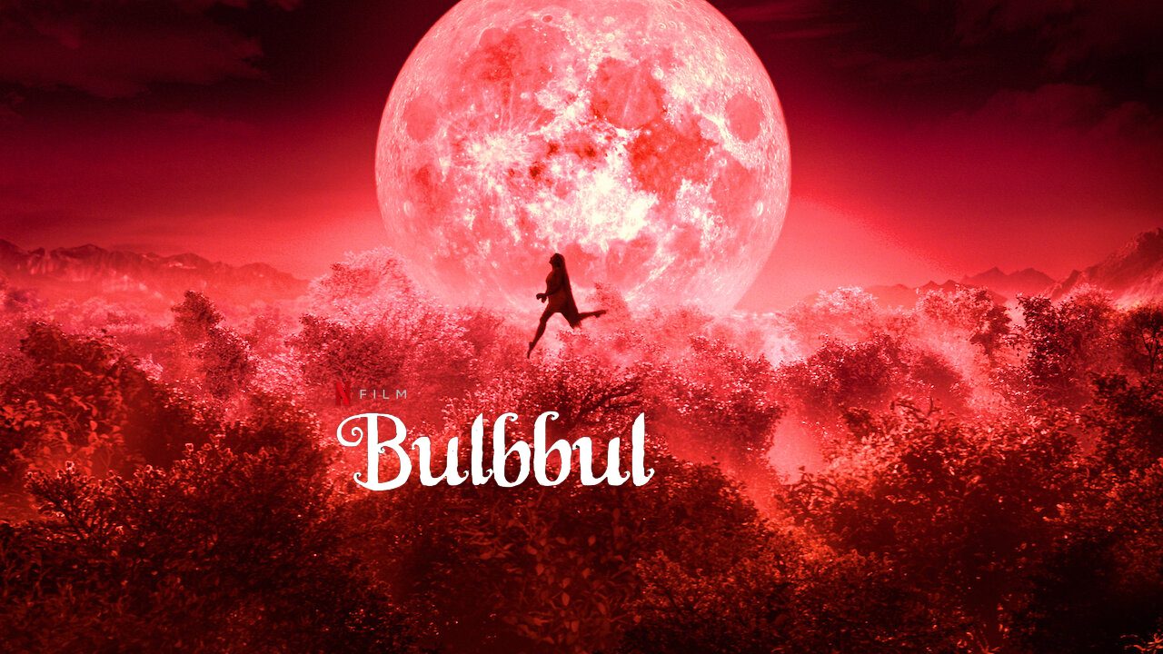 Teaser Revealed! the First Look of Anushka Sharma’s Bulbbul Will Give ...