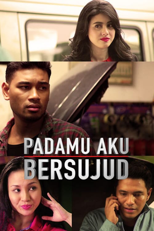 Padamu Aku Bersujud Malay Web Series Streaming Online Watch on Netflix