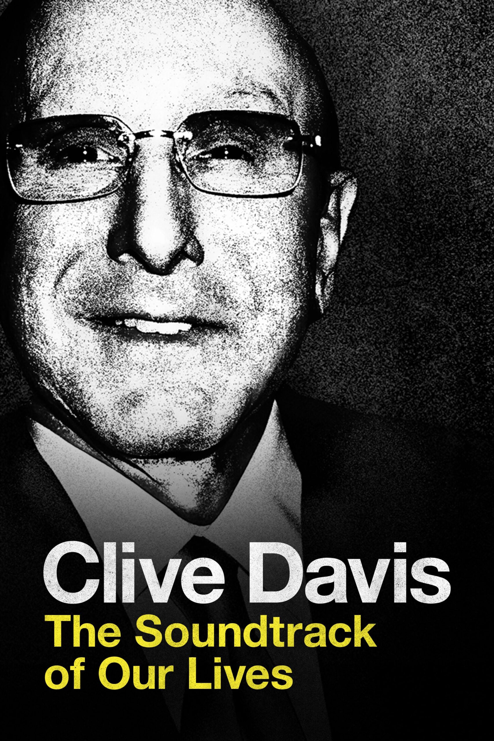 Clive Davis: The Soundtrack of Our Lives Movie Streaming Online Watch ...