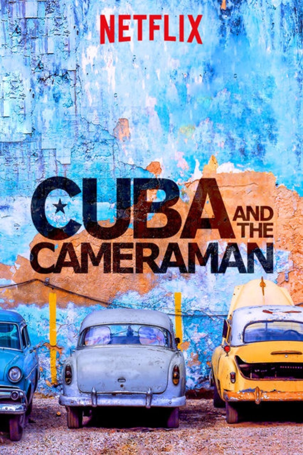 Cuba and the Cameraman Spanish Movie Streaming Online Watch on Netflix