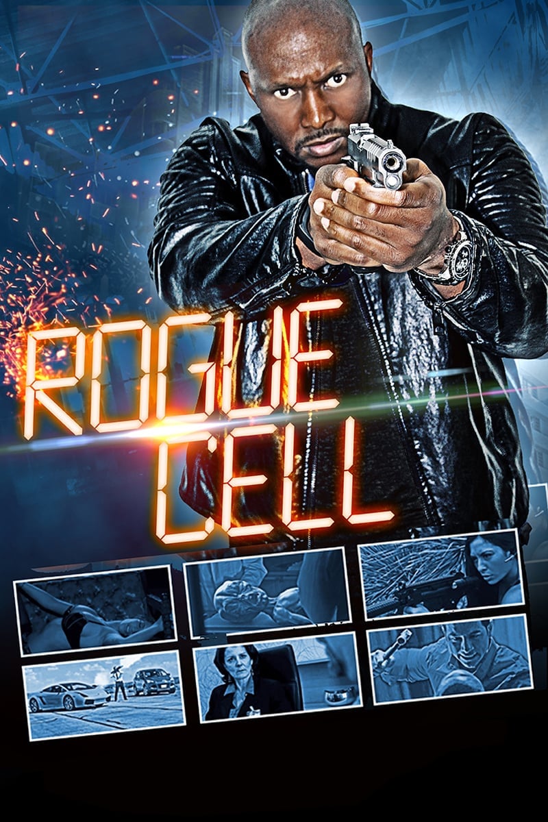 Rogue Cell Movie Streaming Online Watch on Tubi