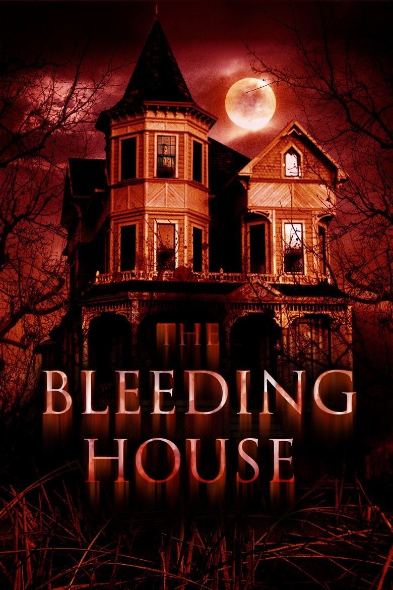 The Bleeding House Movie Streaming Online Watch