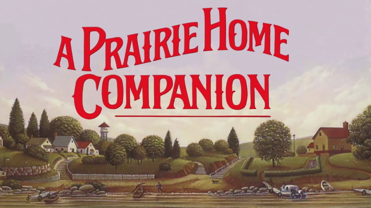 A Prairie Home Companion 30th Broadcast Season Celebration Movie ...