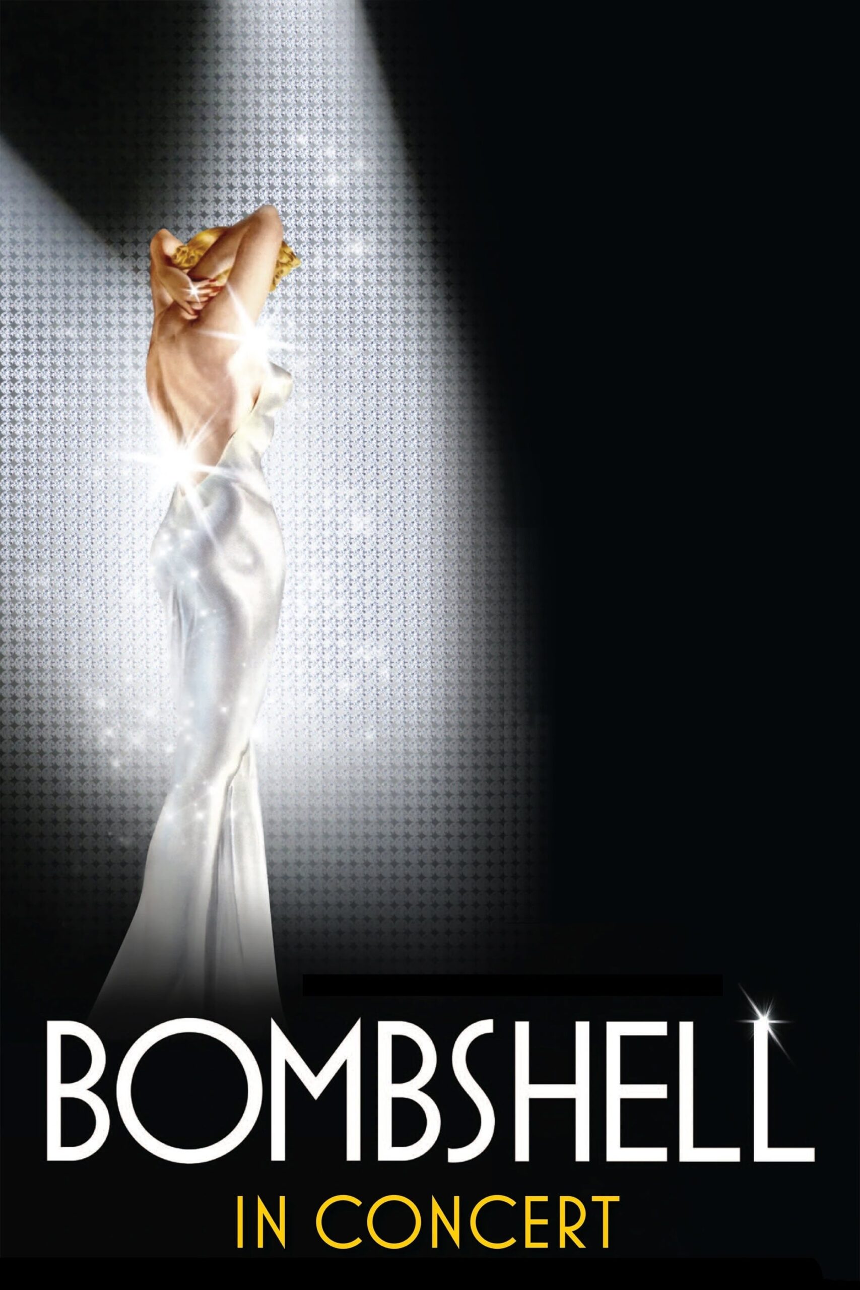 Bombshell in Concert Movie Streaming Online Watch