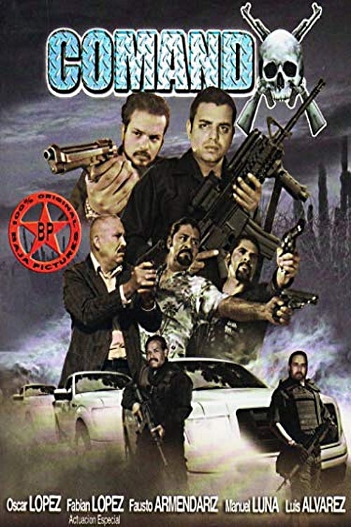 Comando X Spanish Movie Streaming Online Watch