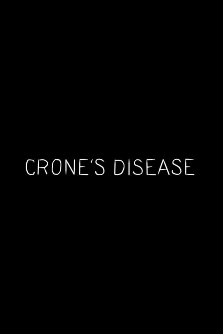 Crone's Disease Movie Streaming Online Watch