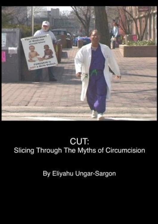 Cut: Slicing Through the Myths of Circumcision Movie Streaming Online Watch