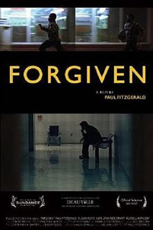 Forgiven Movie Streaming Online Watch