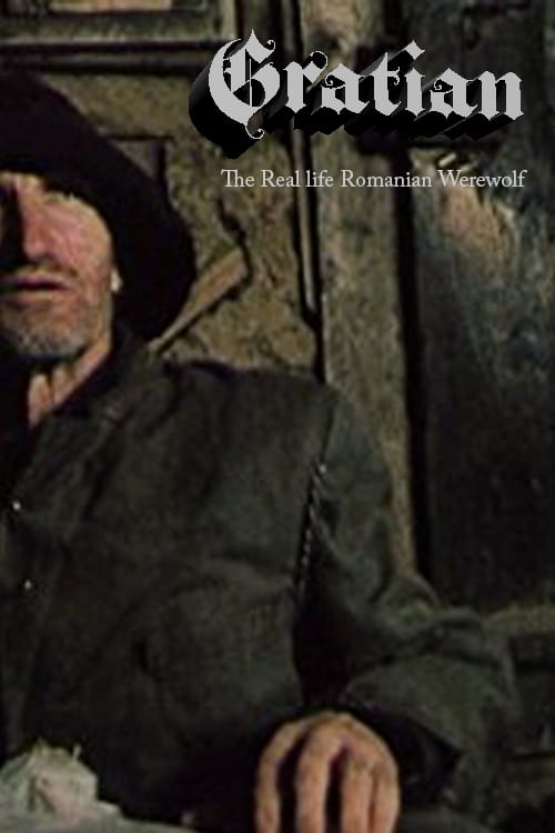 Gratian: The Real life Romanian Werewolf Movie Streaming Online Watch
