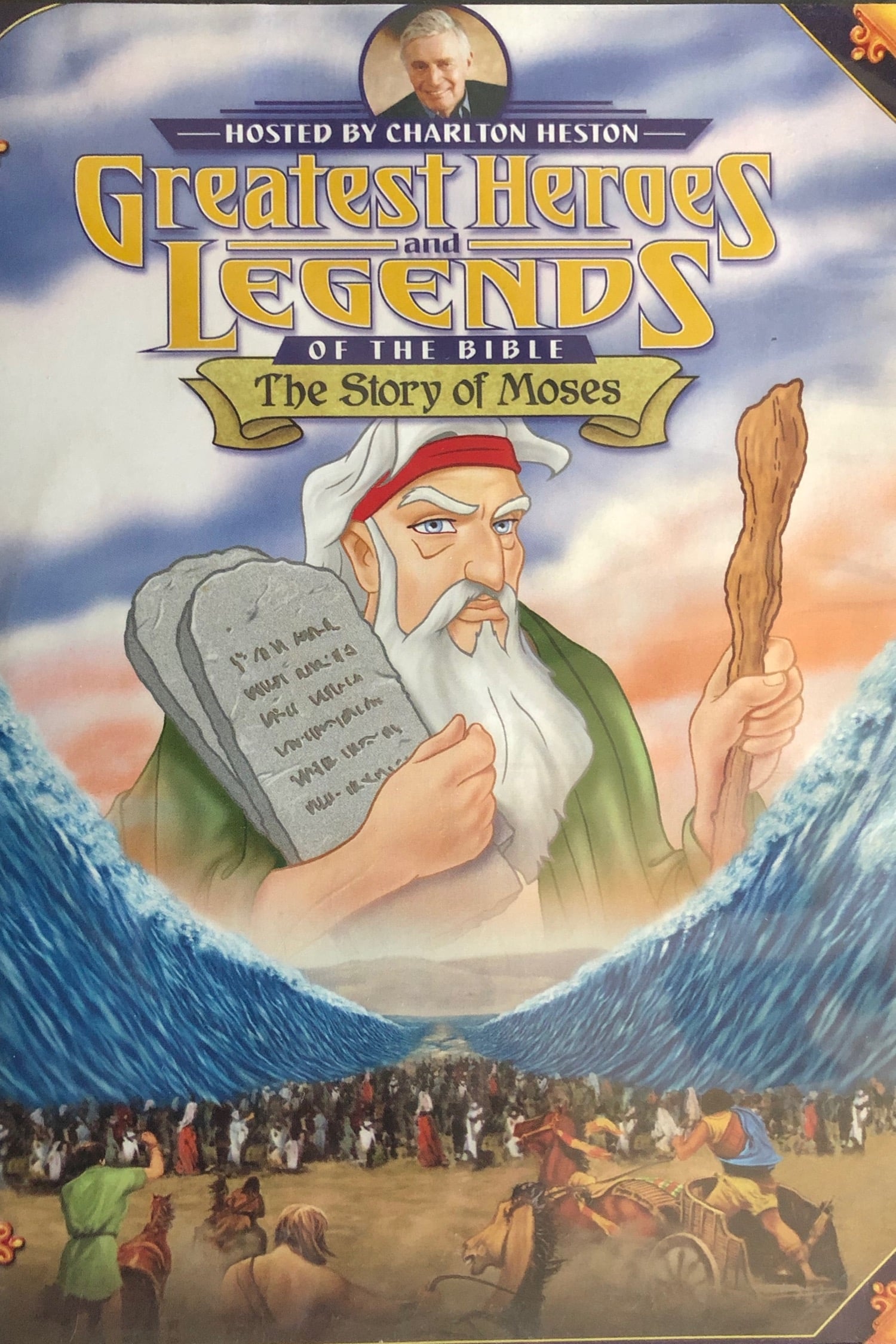 Greatest Heroes and Legends: The Story of Moses Movie Streaming Online ...