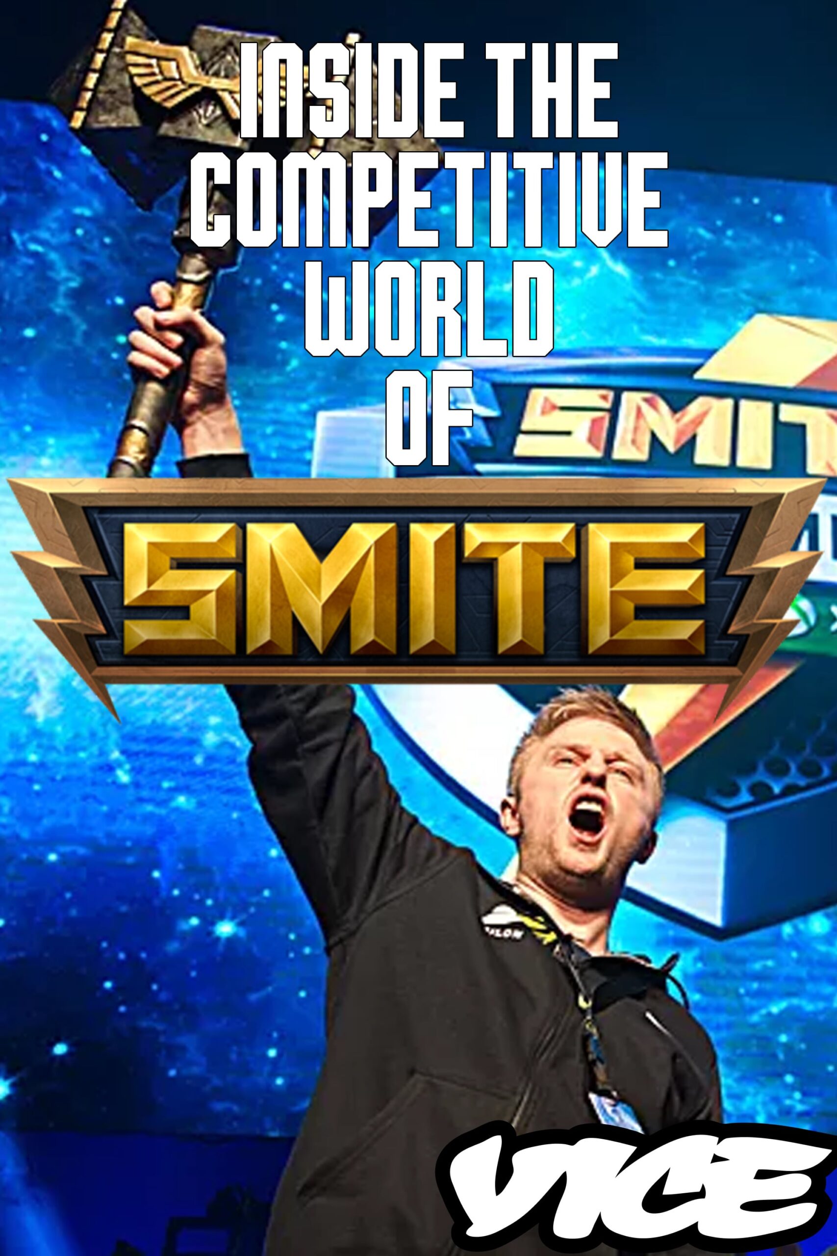 Inside the Competitive World of SMITE Movie Streaming Online Watch