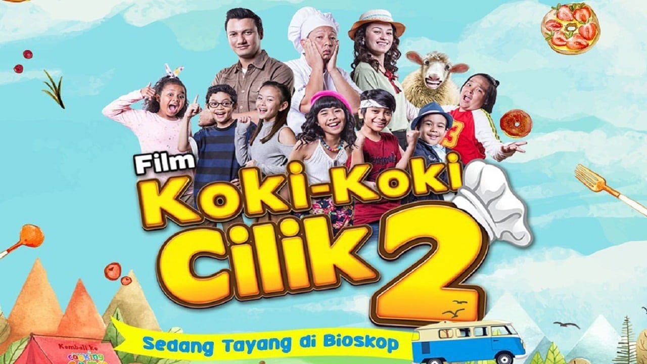 Koki-Koki Cilik 2 Indonesian Movie Streaming Online Watch