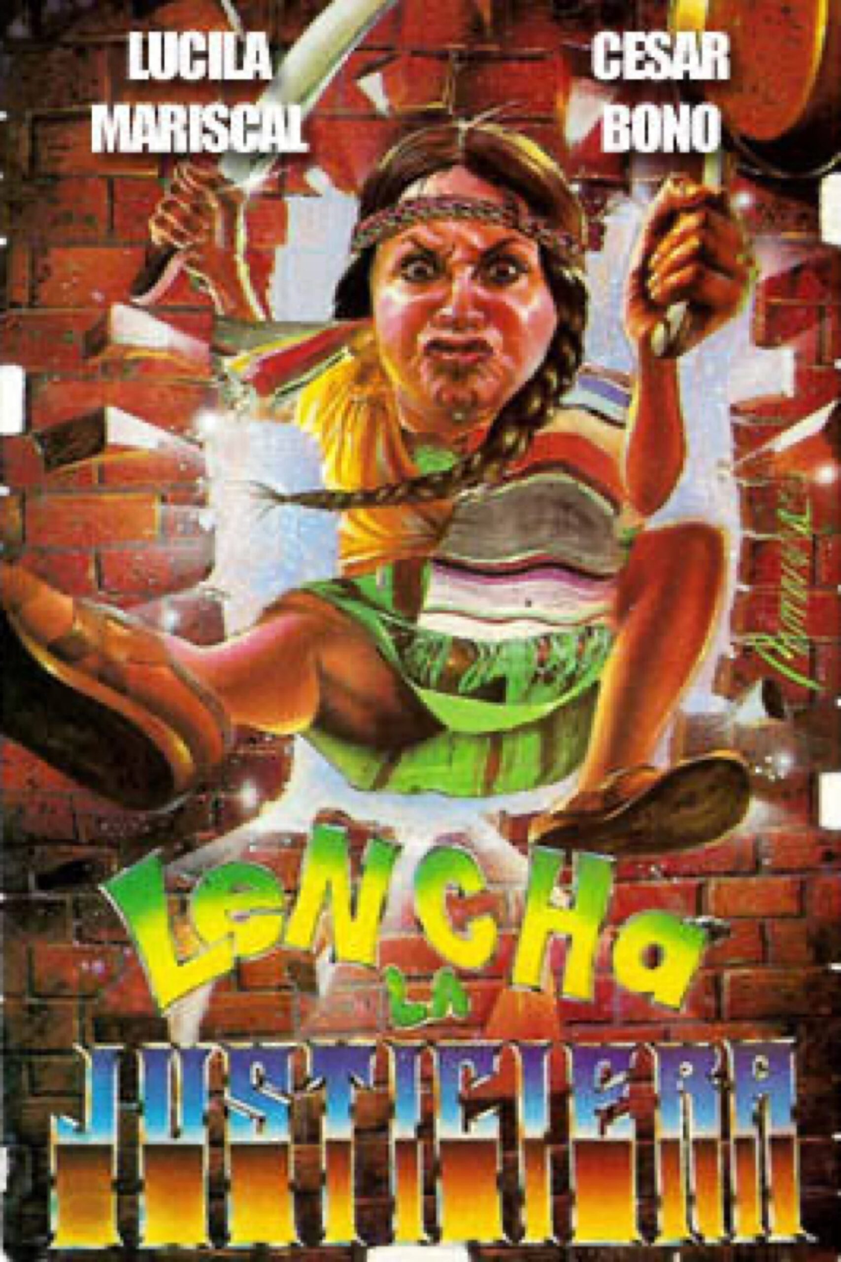 Lencha la justiciera Spanish Movie Streaming Online Watch