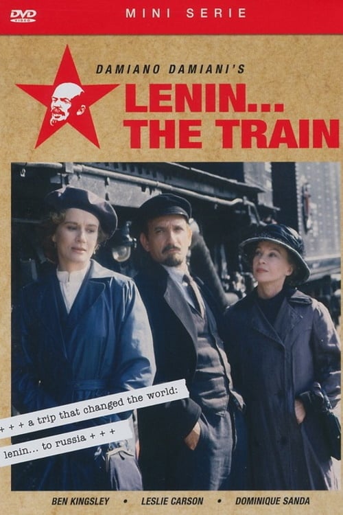 Lenin: The Train Movie Streaming Online Watch
