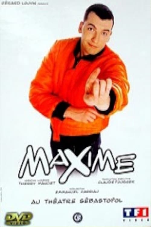 Maxime Au Théâtre Sébastopol Movie Streaming Online Watch