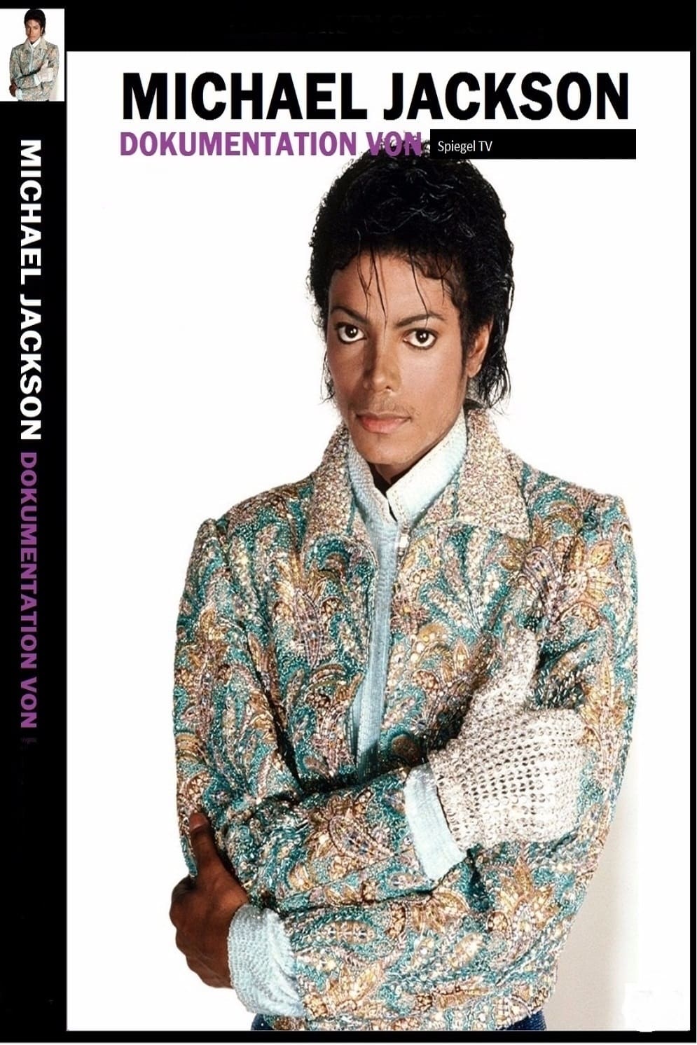 Michael Jackson - Dokumentation von Spiegel TV German Movie Streaming ...