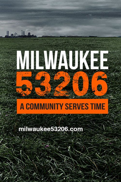 Milwaukee 53206 Movie Streaming Online Watch