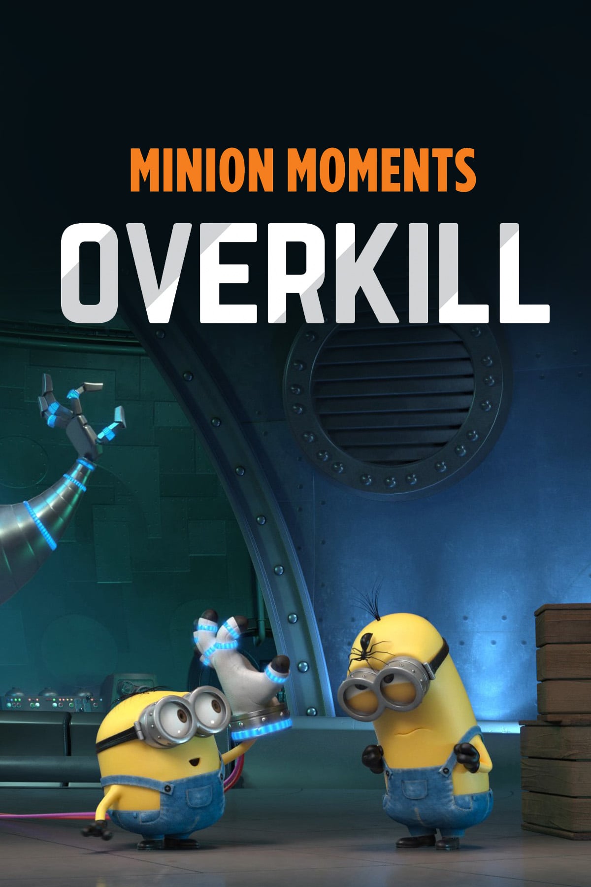 Minion Moments: Overkill Movie Streaming Online Watch