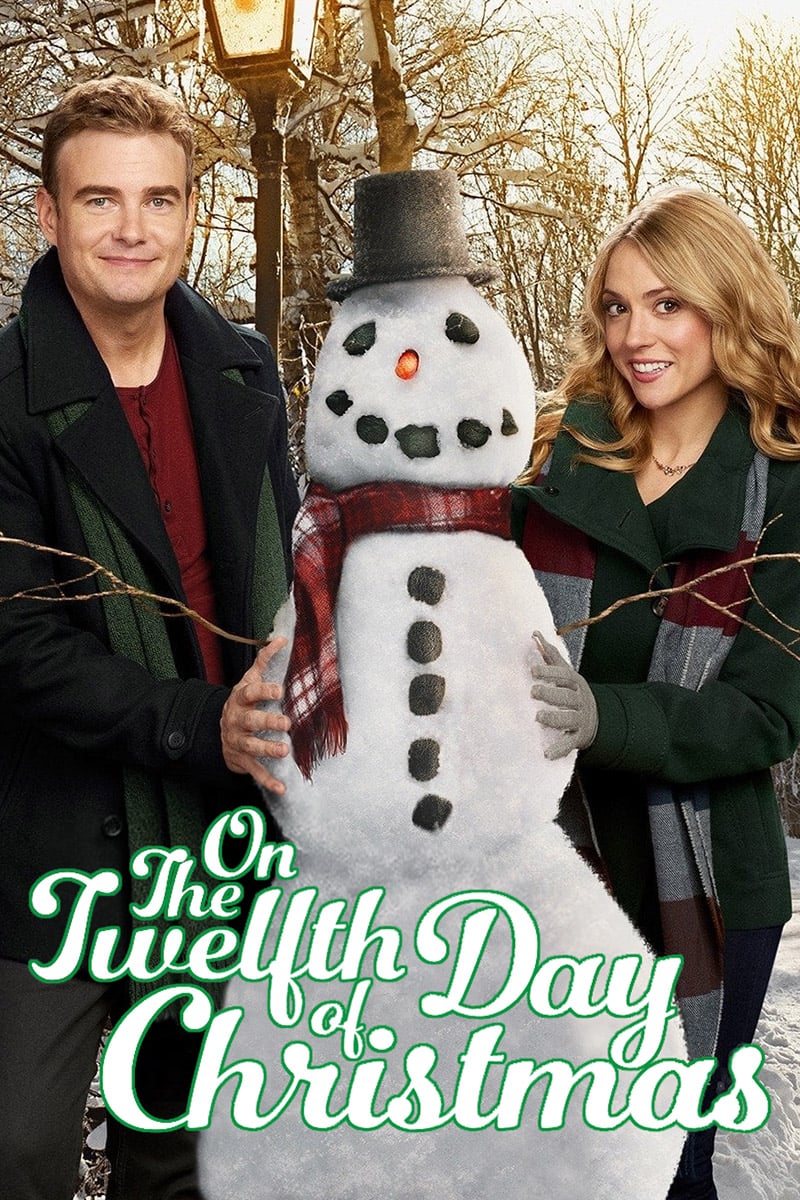 On the Twelfth Day of Christmas Movie Streaming Online Watch