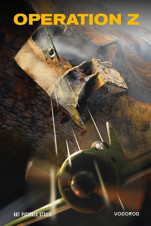 Operation Z Russian Movie Streaming Online Watch