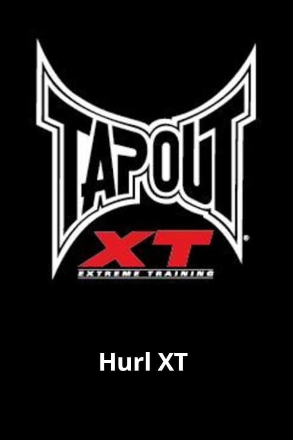 Tapout XT - Hurl XT Movie Streaming Online Watch