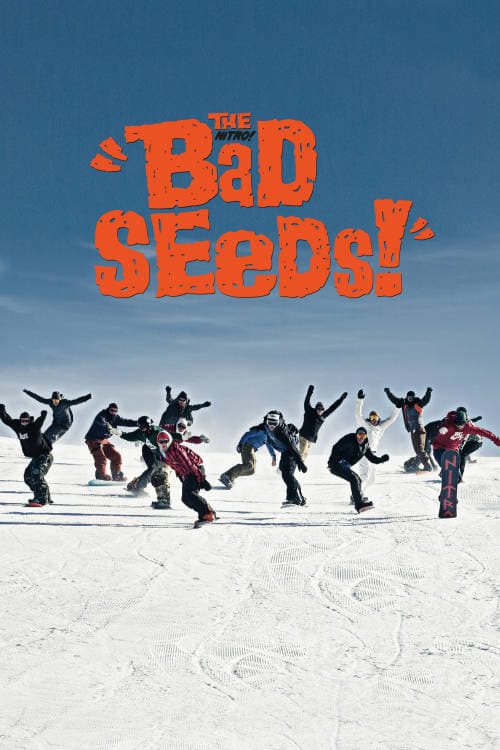 The Bad Seeds! Movie Streaming Online Watch