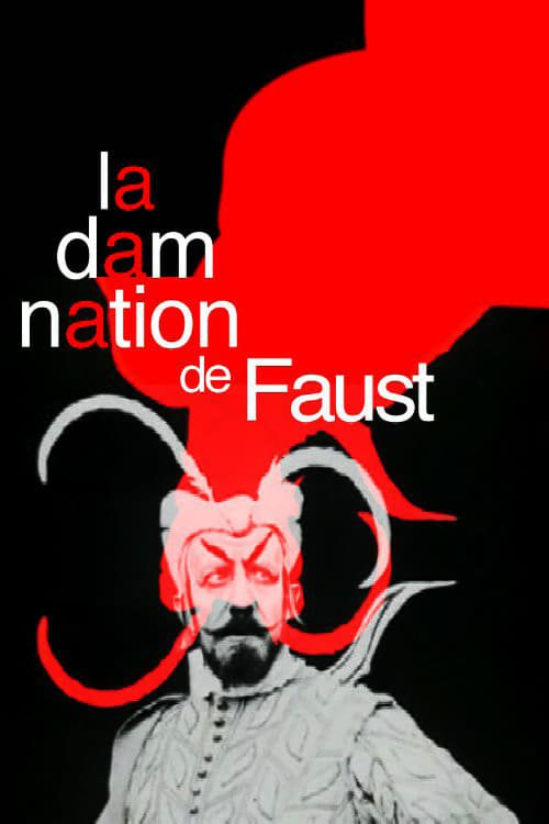 The Damnation of Faust Movie Streaming Online Watch