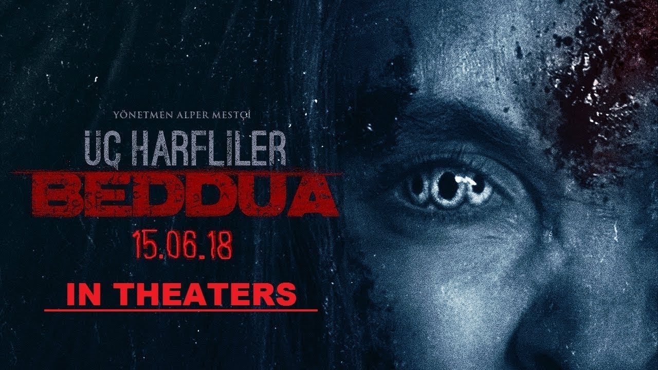 Üç Harfliler: Beddua Turkish Movie Streaming Online Watch