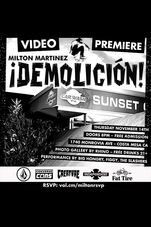 Volcom - Milton Martinez's ¡DEMOLICIÓN! Movie Streaming Online Watch