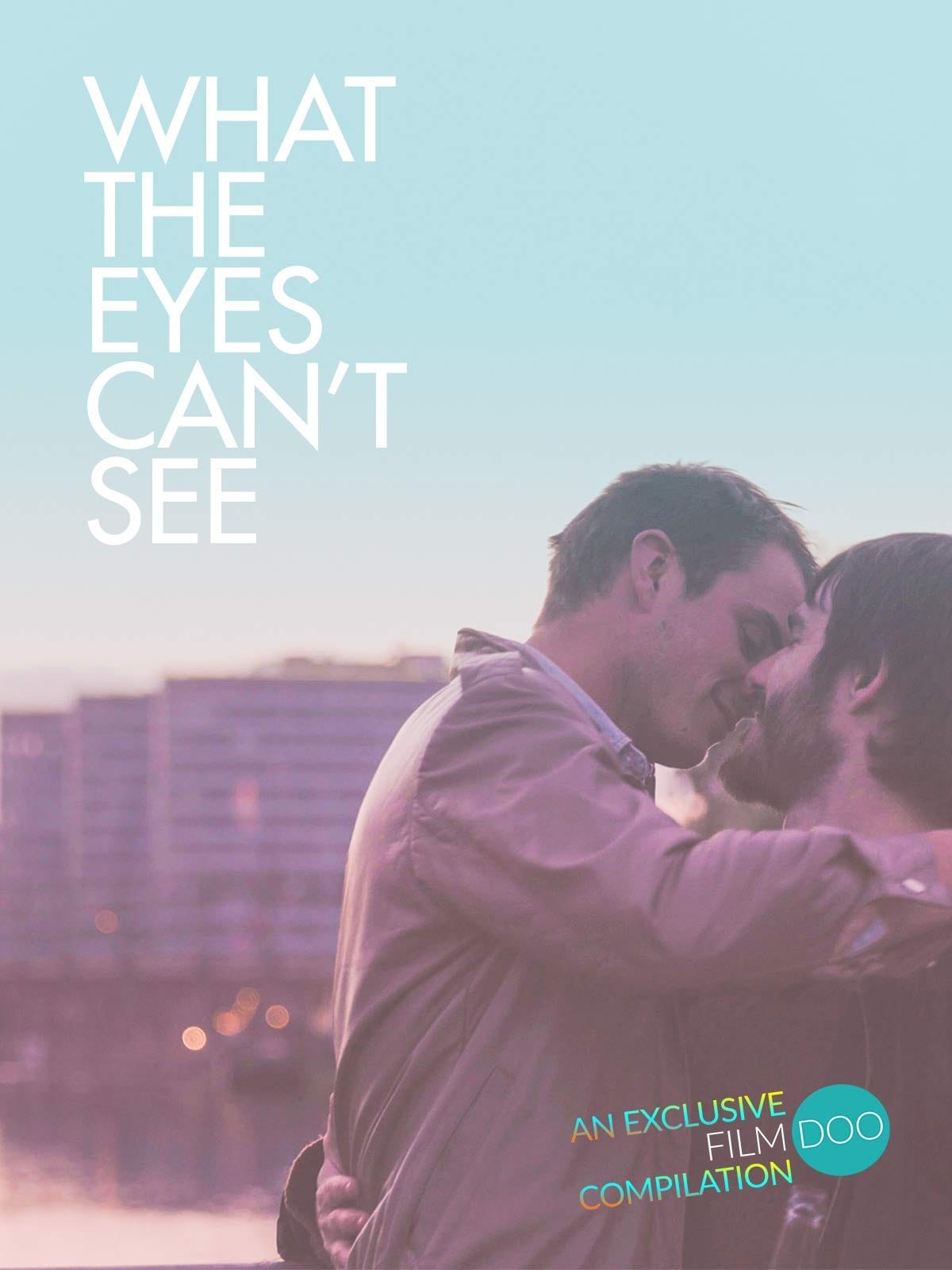 What the Eyes Can't See Spanish Movie Streaming Online Watch