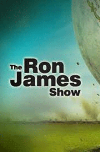 The Ron James Show Web Series Streaming Online Watch