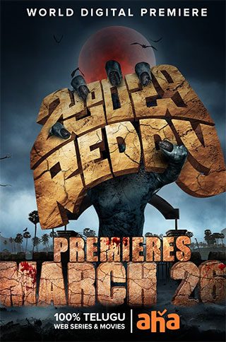 Zombie Reddy Telugu Movie Streaming Online Watch on Aha Video