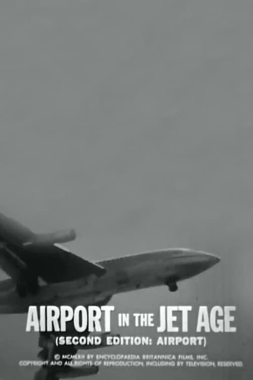Airport in the Jet Age Movie Streaming Online Watch