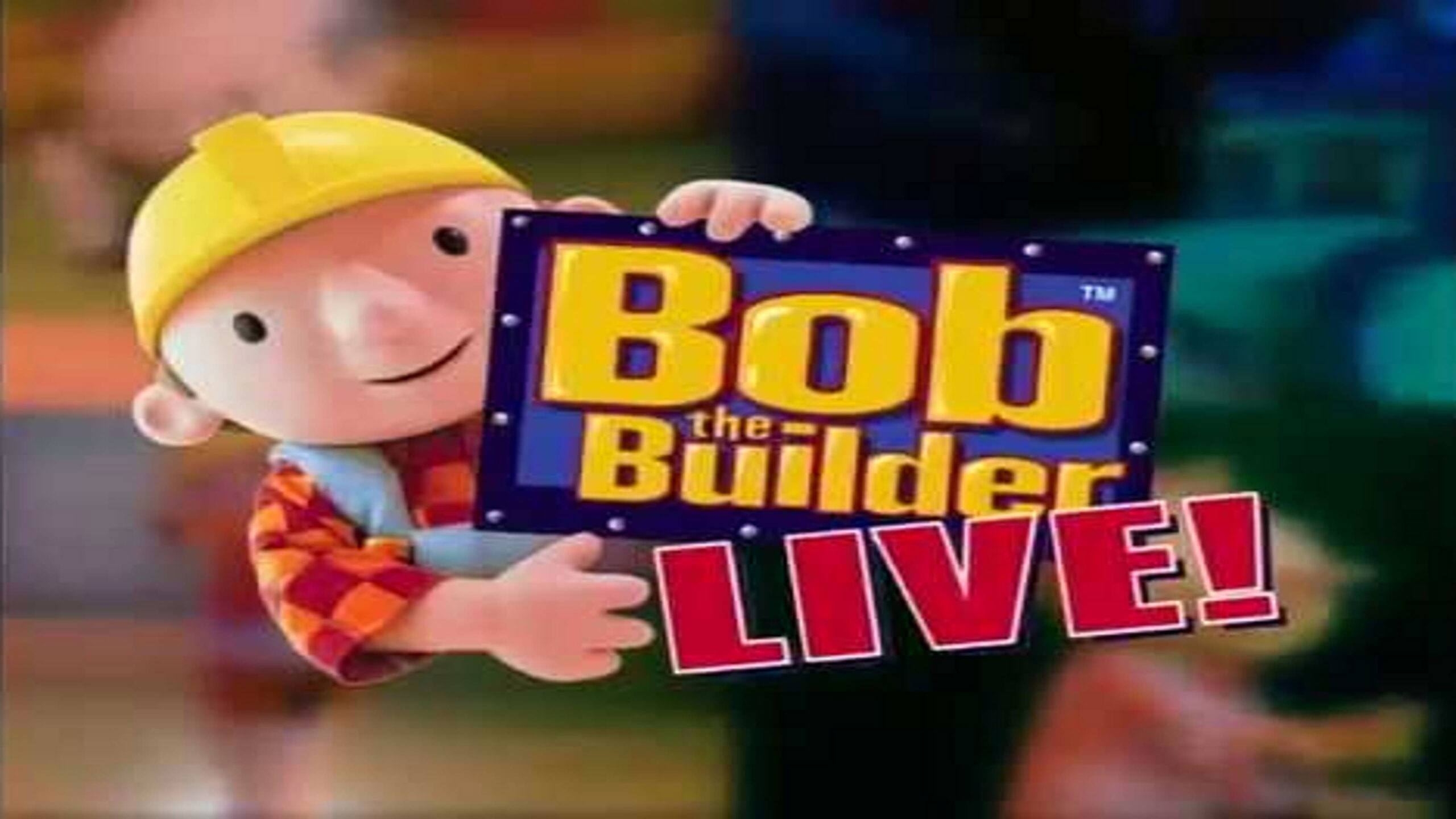 Bob The Builder Live On Stage