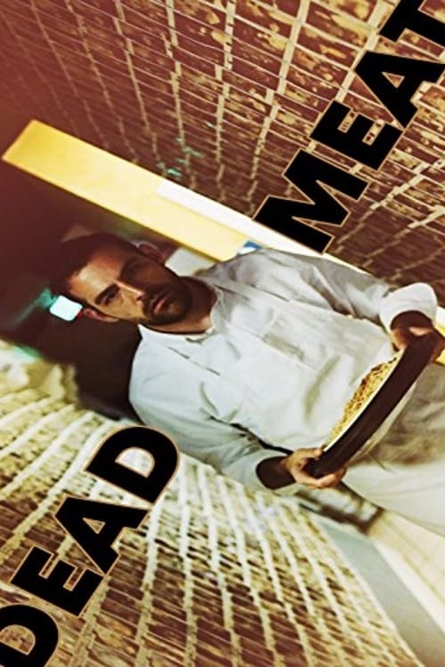 Dead Meat Movie Streaming Online Watch