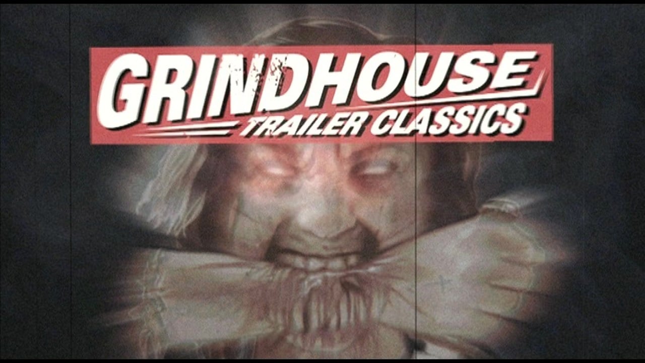Grindhouse Trailer Classics Movie Streaming Online Watch