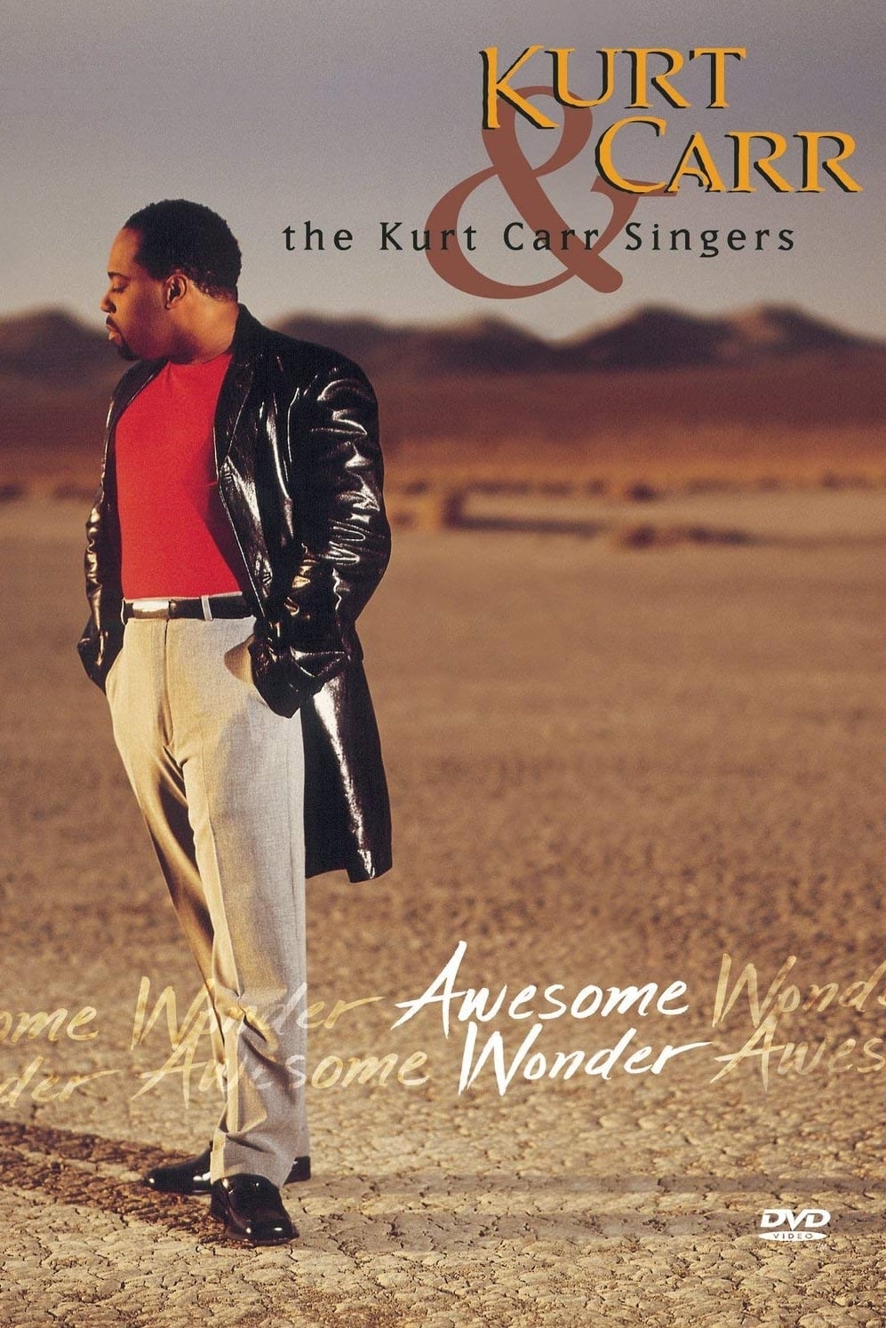 Kurt Carr & the Kurt Carr Singers: Awesome Wonder Movie Streaming ...
