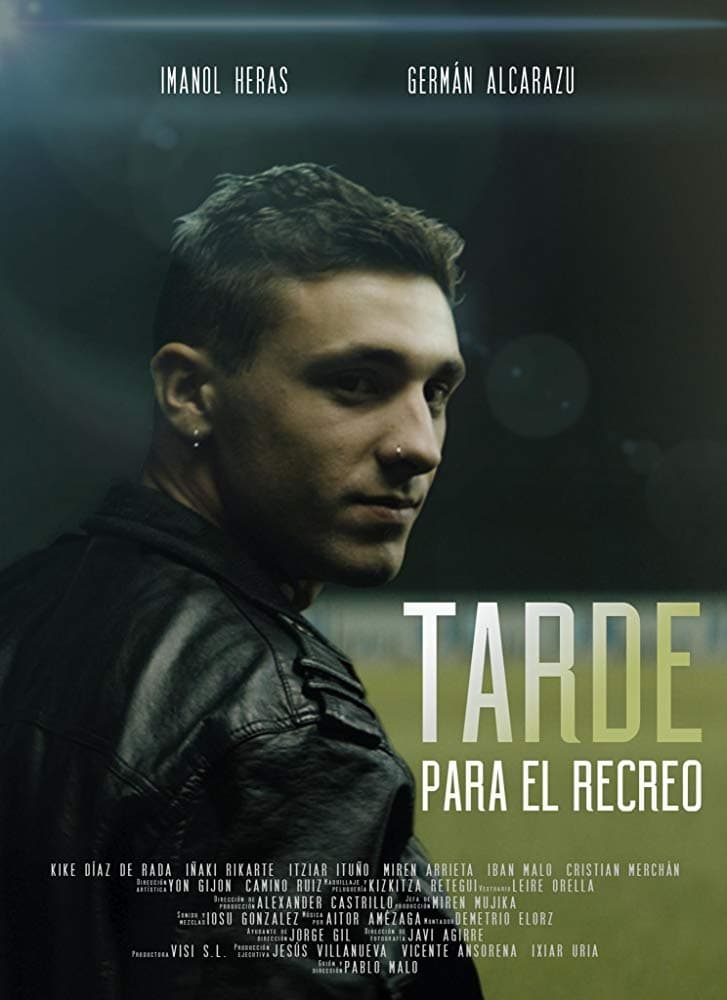 Late for Break Time Spanish Movie Streaming Online Watch