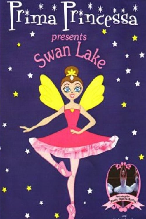 Prima Princess Presents Swan Lake Movie Streaming Online Watch