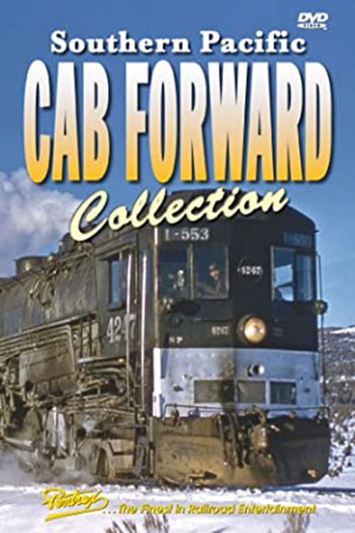 Southern Pacific Cab Forward Collection Movie Streaming Online Watch