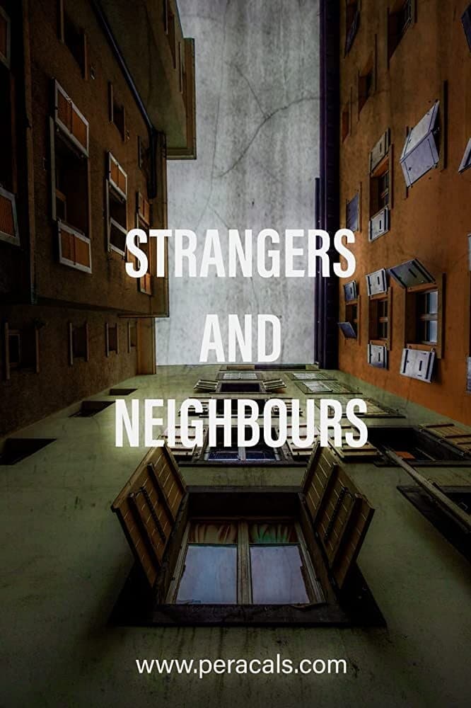 Strangers and Neighbours Movie Streaming Online Watch