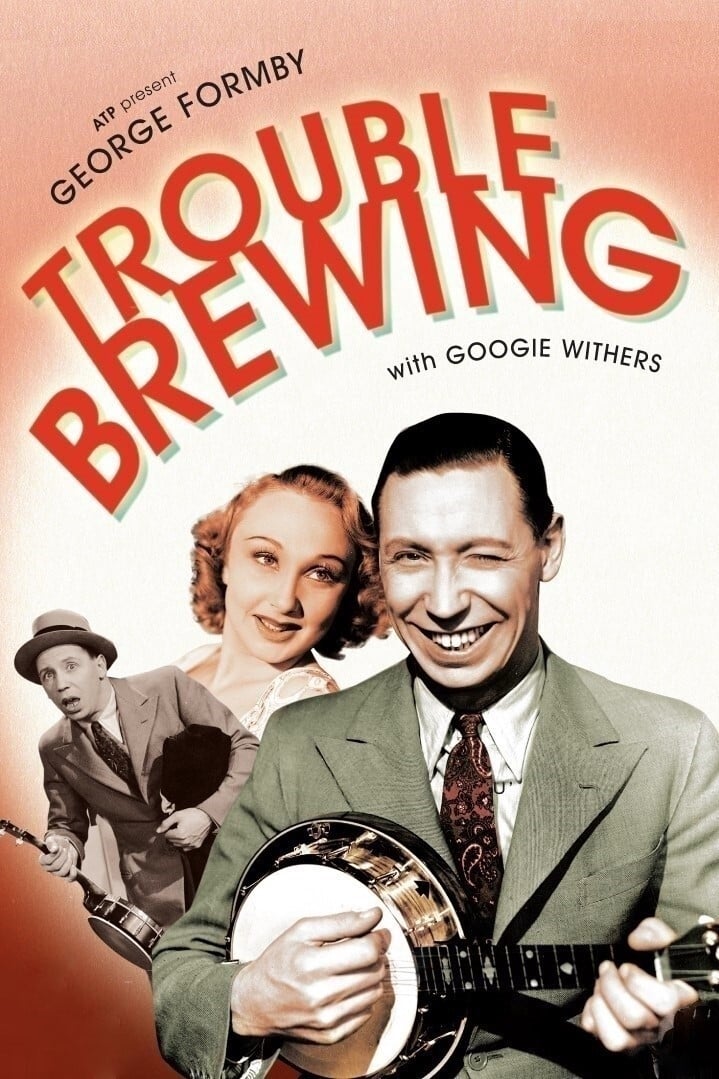 Trouble Brewing Movie Streaming Online Watch