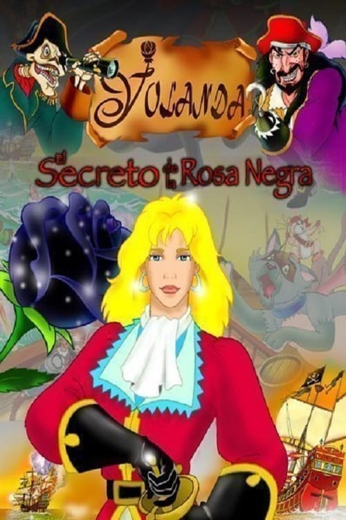 Yolanda: El secreto de la rosa negra Spanish Movie Streaming Online Watch