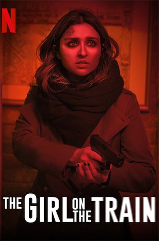 The Girl On The Train Review | The Girl On The Train Netflix Movie Review