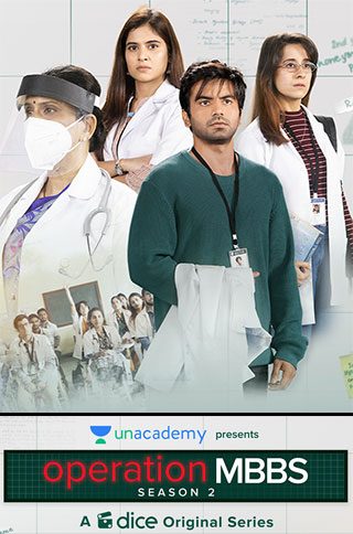 Operation MBBS Season 2 Hindi Web Series Streaming Online Watch on Youtube
