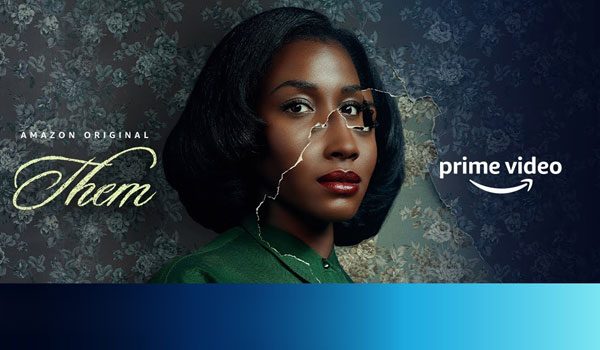 Amazon Prime's Them: A Unique Thriller With Some Dark Chills!