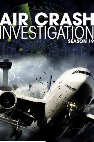 Air Crash Investigation Special Report Web Series Streaming Online
