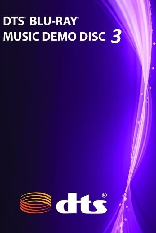 DTS Blu-Ray Music Demo Disc 3 Movie Streaming Online Watch
