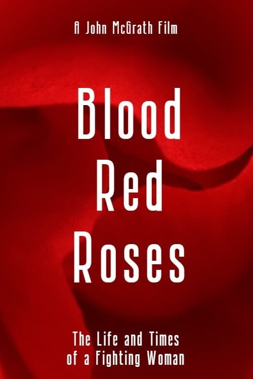 Blood Red Roses Movie Streaming Online Watch